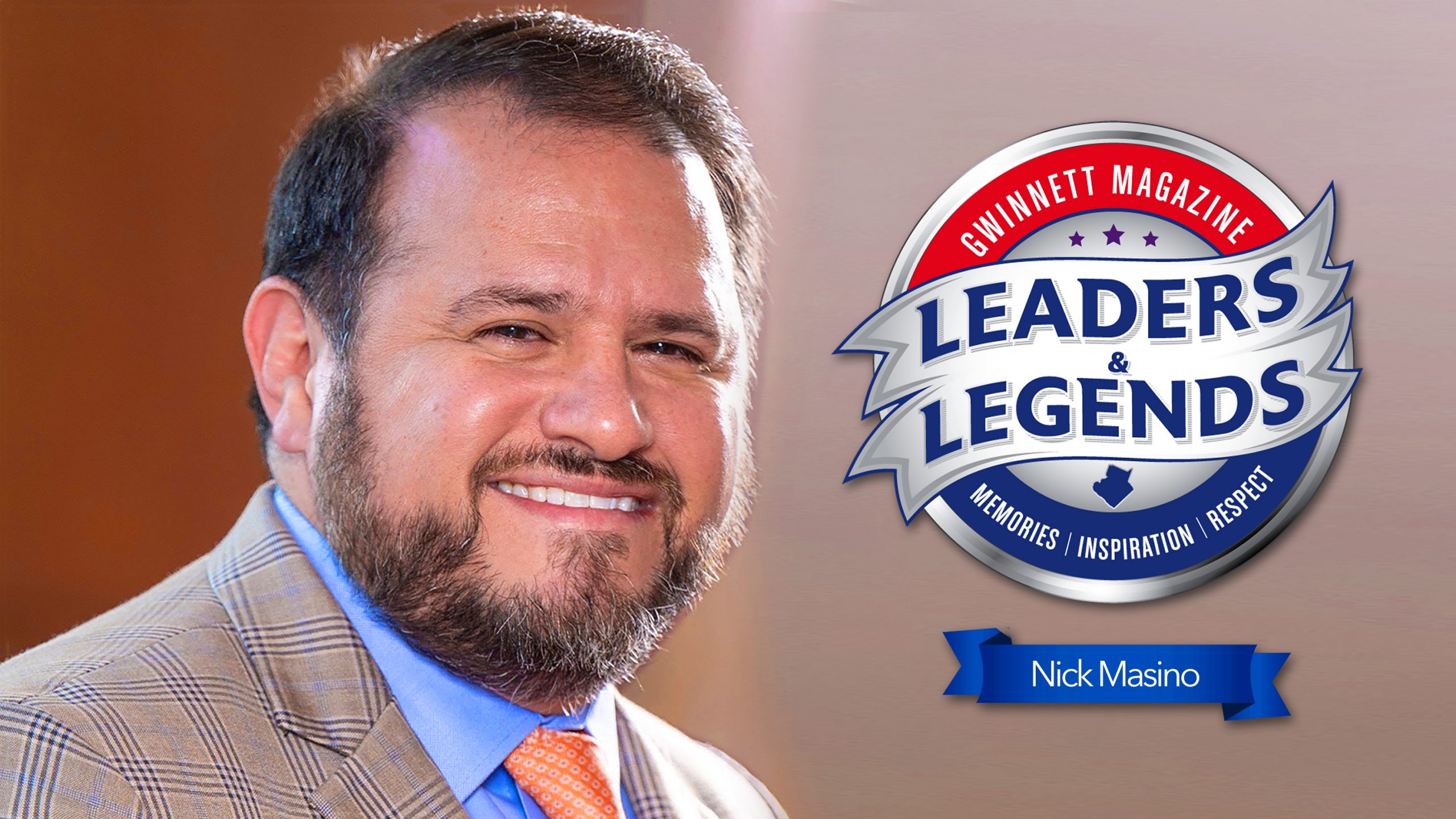Leaders & Legends: Nick Masino - Gwinnett Magazine